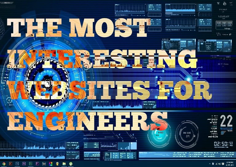 8 of the Most Interesting Websites for Engineers